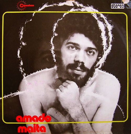 Amado Maita by Amado Maita (Album, MPB): Reviews, Ratings, Credits ...