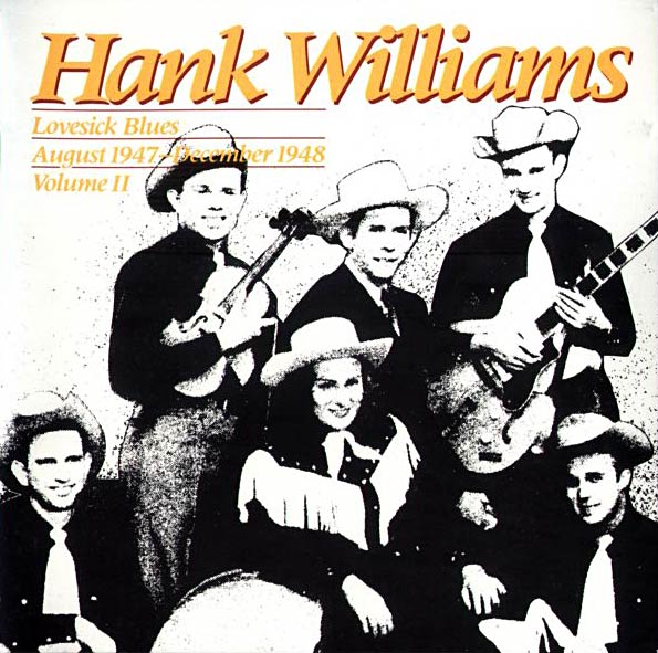Lovesick Blues Vol. II (1947-1948) by Hank Williams (Compilation ...