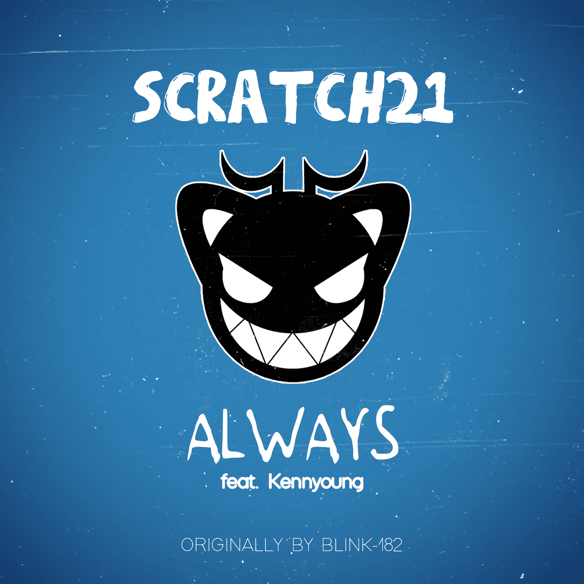 Always by Scratch21 (Single): Reviews, Ratings, Credits, Song list ...