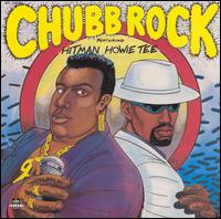 Chubb Rock featuring Hitman Howie Tee by Chubb Rock featuring Hitman ...