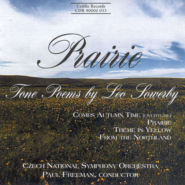 Prairie: Tone Poems by Leo Sowerby by Czech National Symphony Orchestra ...