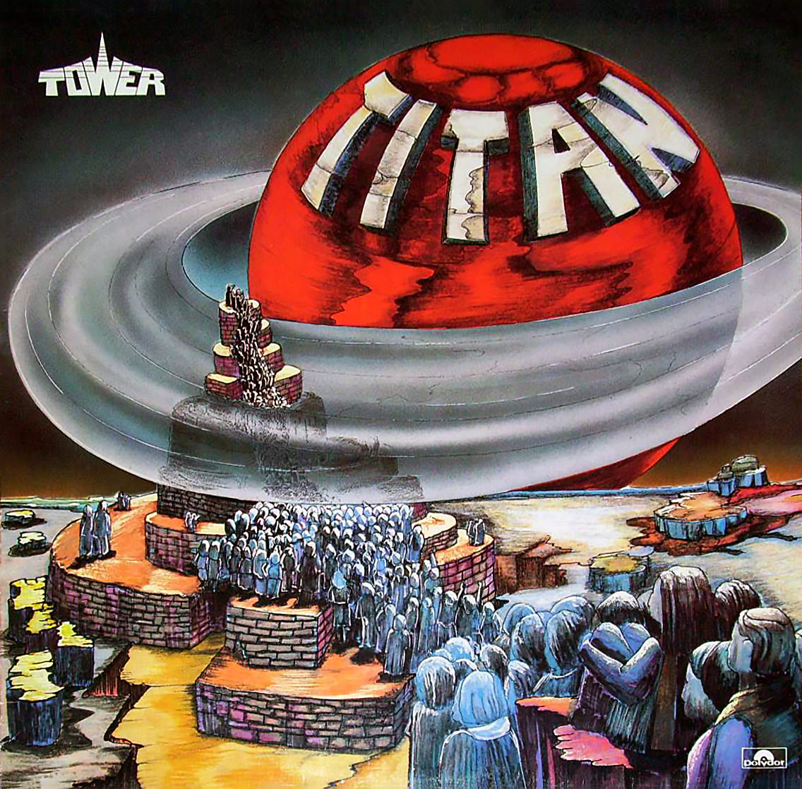 Titan by Tower (Album, Progressive Pop): Reviews, Ratings, Credits ...