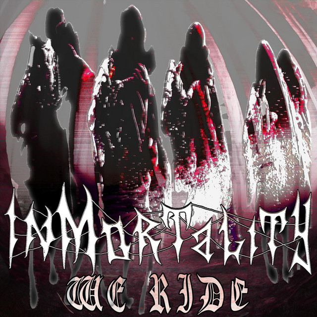 We Ride by InMortality (Single): Reviews, Ratings, Credits, Song list ...