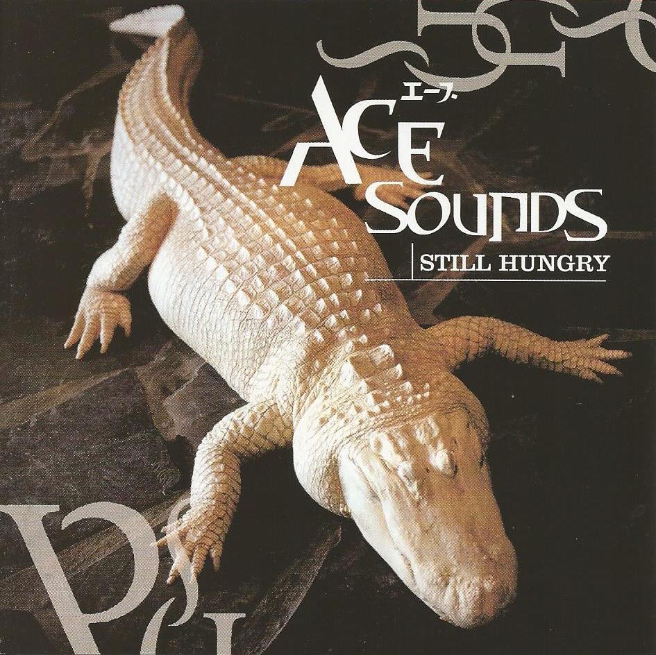 Still Hungry by Ace Sounds (Album): Reviews, Ratings, Credits, Song ...
