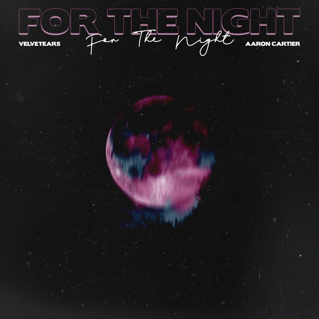 For the Night by Velvetears (Single): Reviews, Ratings, Credits, Song ...