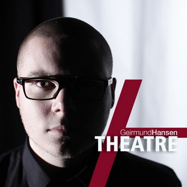 Theatre by Geirmund Hansen (Single): Reviews, Ratings, Credits, Song ...