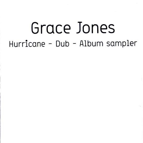 Hurricane - Dub - Album Sampler by Grace Jones (Additional release ...