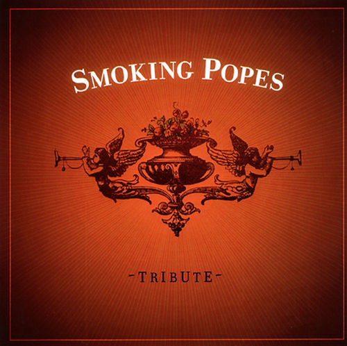 Smoking Popes: Tribute by Various Artists (Album, Pop Punk): Reviews ...