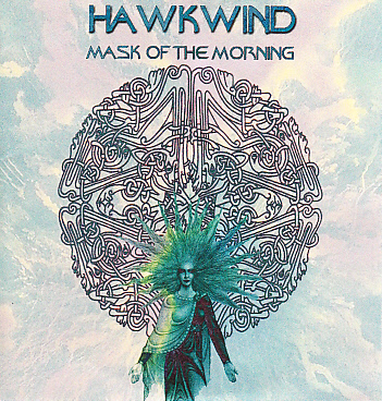 Mask of the Morning by Hawkwind (Bootleg): Reviews, Ratings, Credits ...