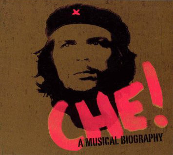 Che! A Musical Biography by Nokuthula Ngwenyama & Michael Long (Album ...