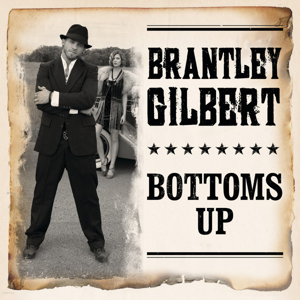 Brantley Gilbert Albums: songs, discography, biography, and listening ...