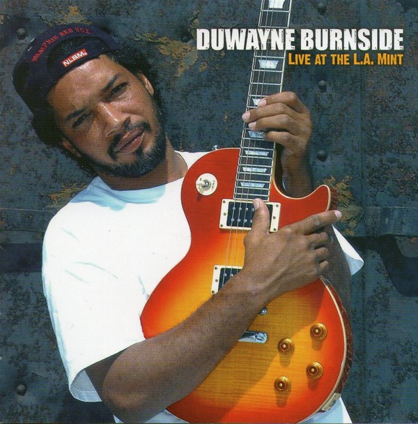 Duwayne Burnside Albums: songs, discography, biography, and listening ...