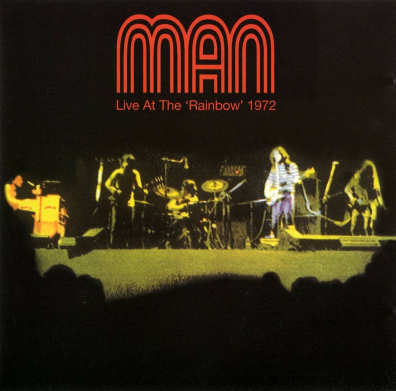 Live at the Rainbow 1972 by Man (Album, Blues Rock): Reviews, Ratings ...
