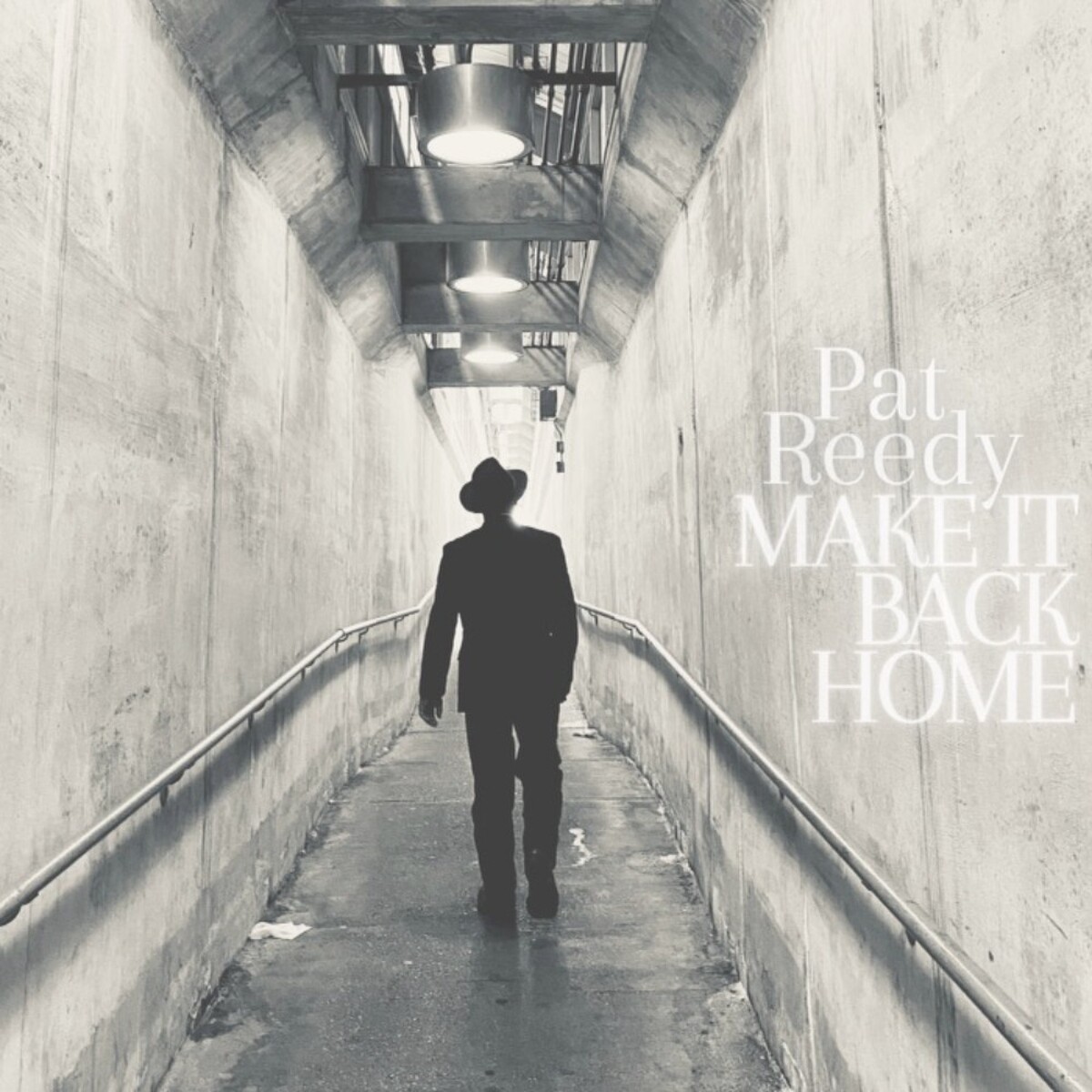 Make It Back Home by Pat Reedy (Album): Reviews, Ratings, Credits, Song ...
