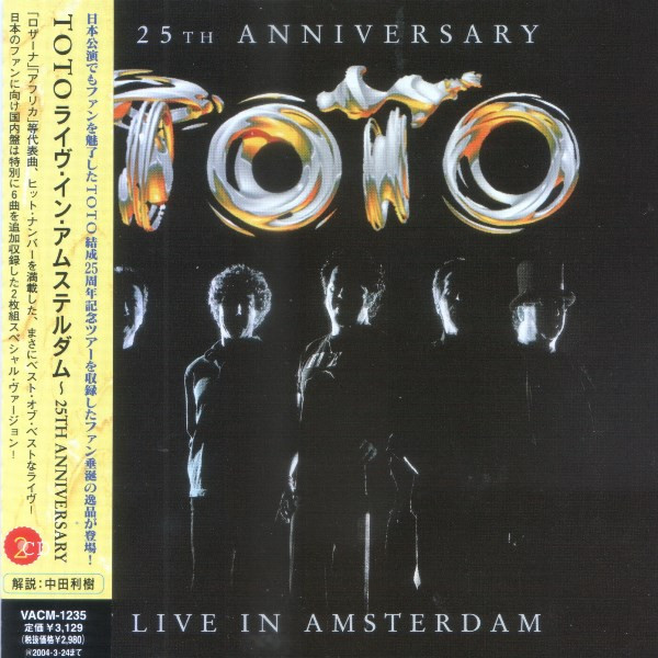25th Anniversary: Live in Amsterdam by Toto (Album; Eagle; VACM-1235): Reviews, Ratings, Credits ...