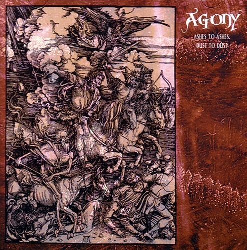 Ashes to Ashes, Dust to Dust by Agony (Album, Melodic Death Metal ...