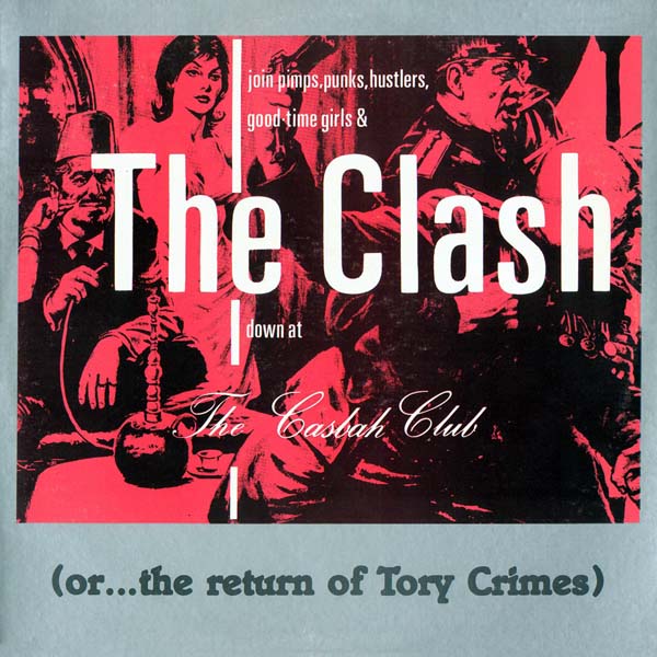 Down at the Casbah Club (or... the Return of Tory Crimes) by The Clash ...