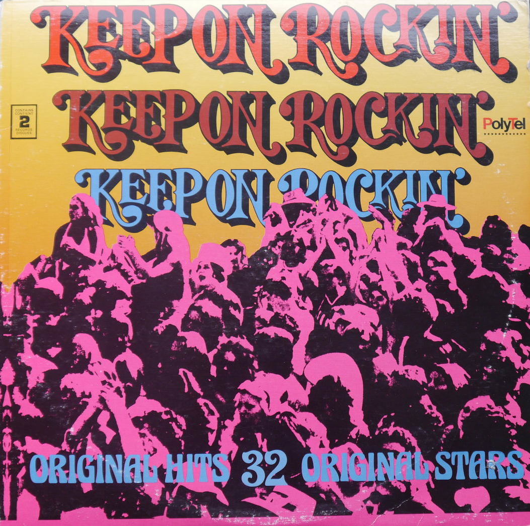 Keep on Rockin' by Various Artists (Compilation; PolyTel; 816 496-1 ...