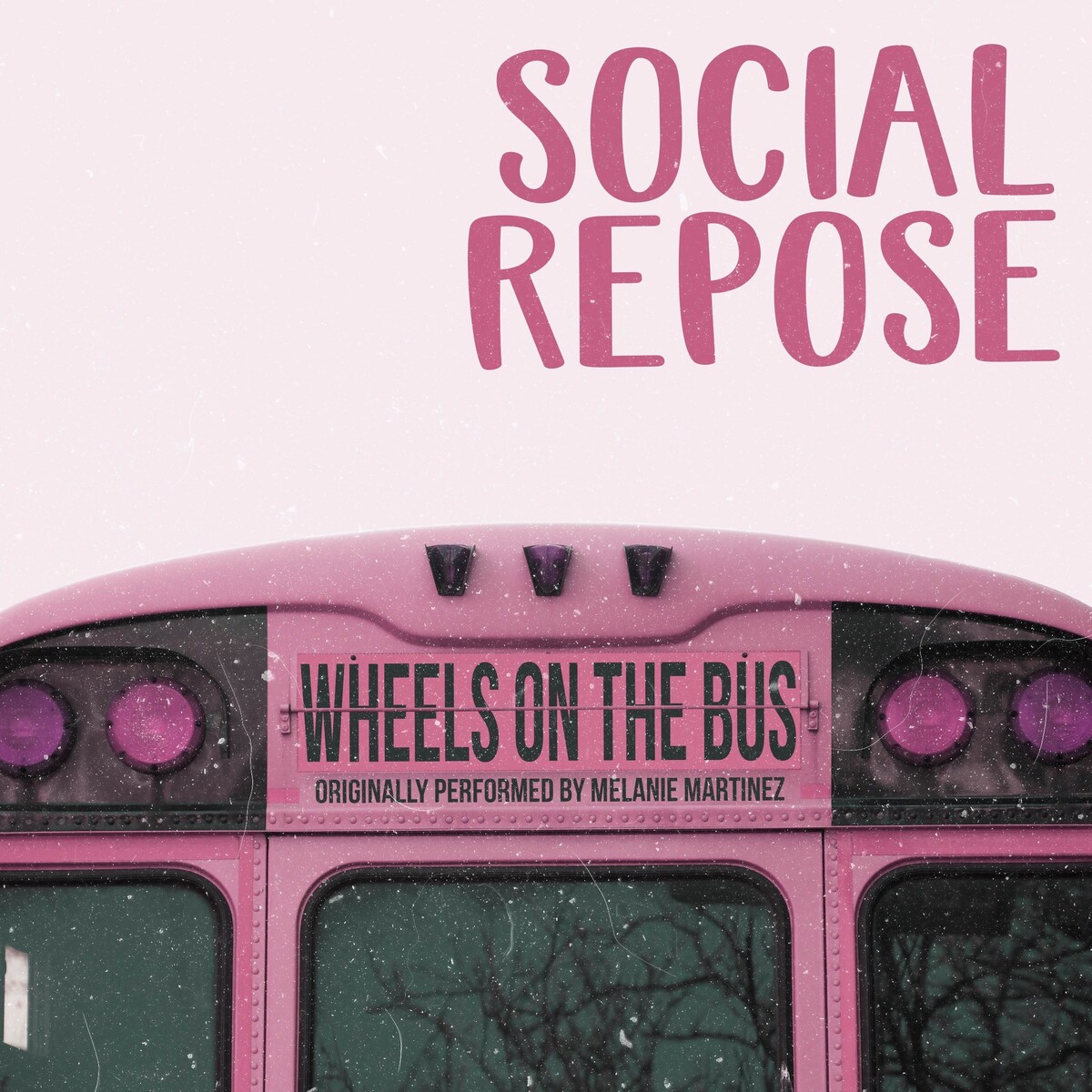 Wheels on the Bus by Social Repose (Single): Reviews, Ratings, Credits ...