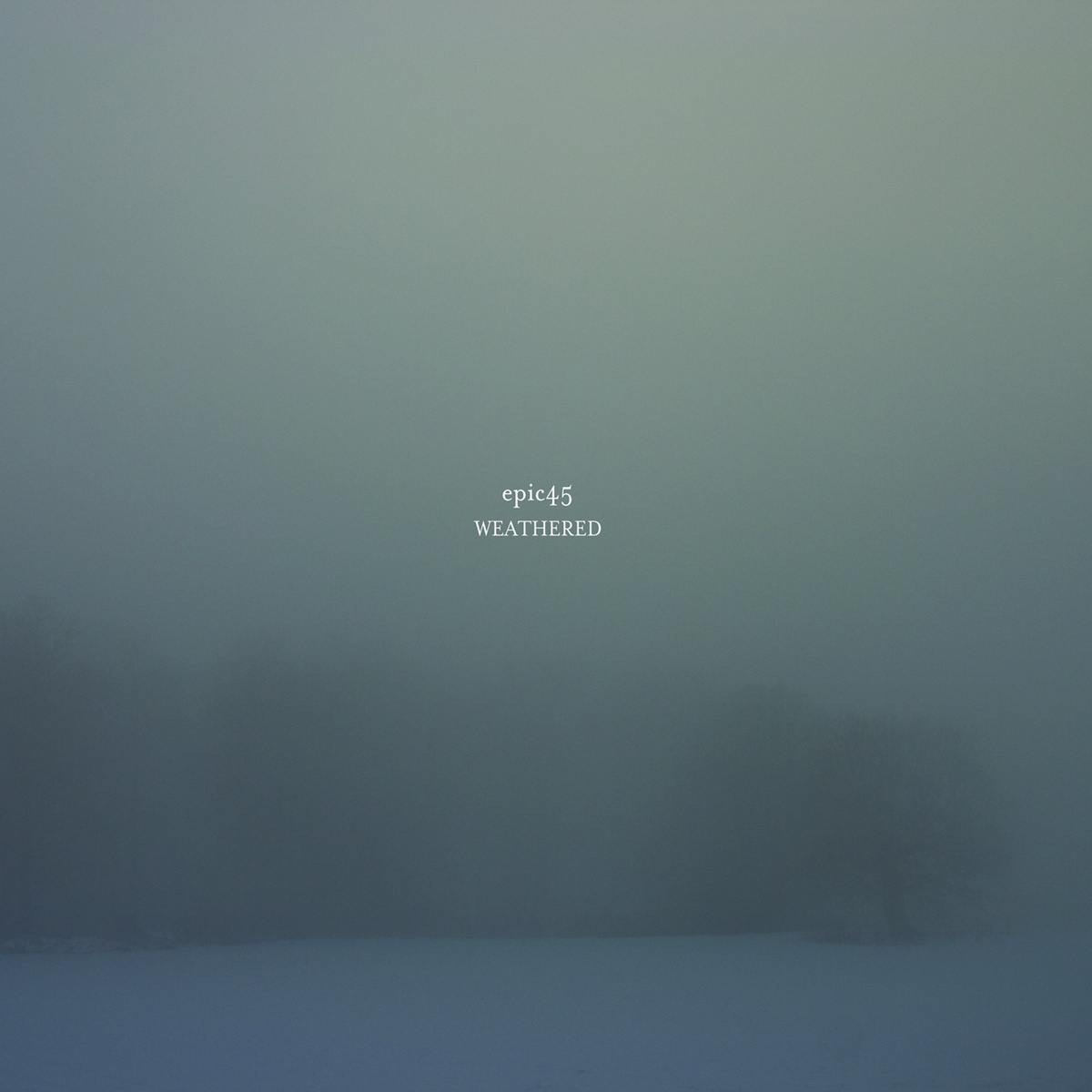 Weathered by Epic45 (Album, Post-Rock): Reviews, Ratings, Credits, Song ...