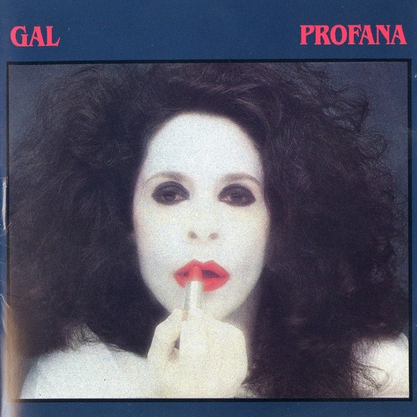 Profana by Gal Costa (Album; RCA; M 10.165): Reviews, Ratings, Credits ...