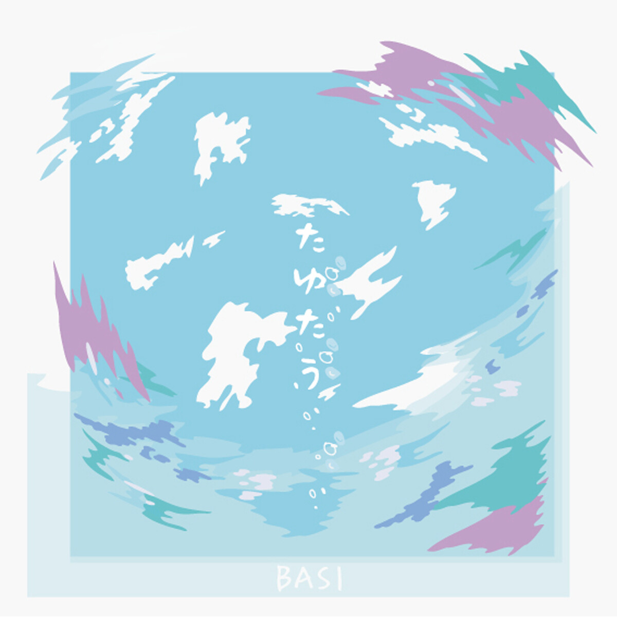 たゆたう by Basi (Single): Reviews, Ratings, Credits, Song list - Rate Your ...