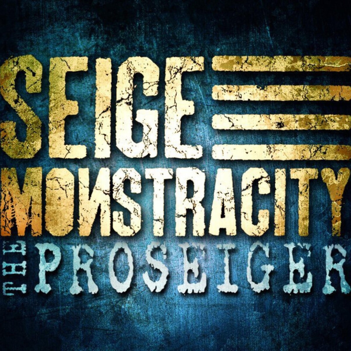 The ProSeigeR by Seige Monstracity (Album): Reviews, Ratings, Credits ...
