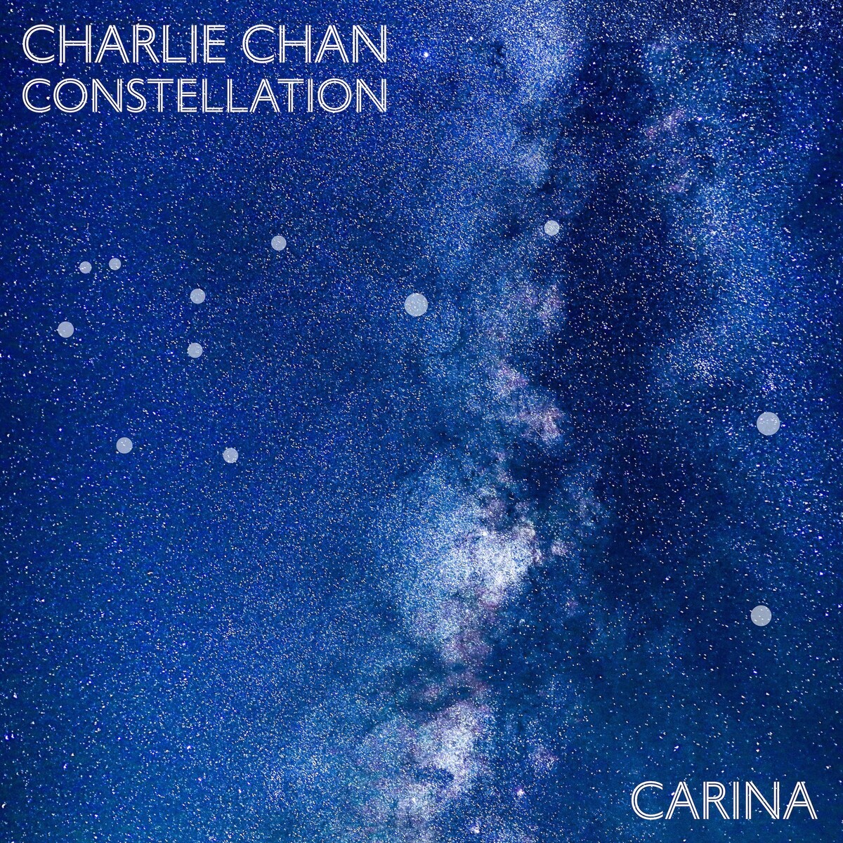 Constellation Carina by Charlie Chan (Album): Reviews, Ratings, Credits ...