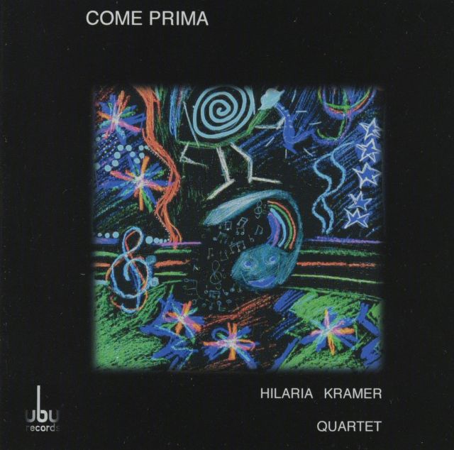 Come prima by Hilaria Kramer Quartet (Album; UBR 1003): Reviews ...
