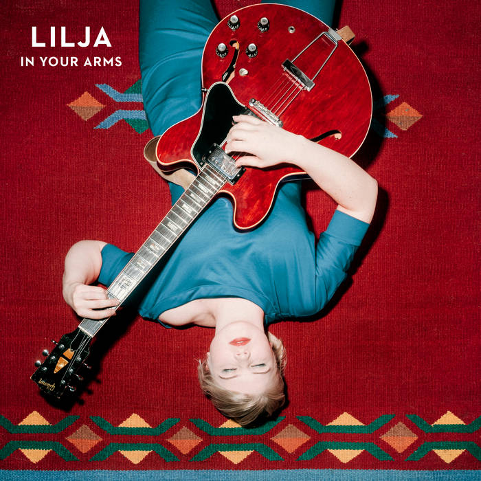 In Your Arms by Lilja (Single): Reviews, Ratings, Credits, Song list ...