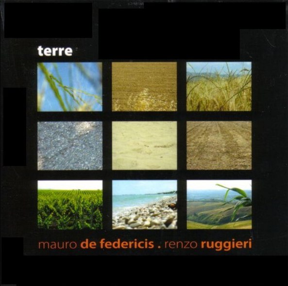 Terre by Mauro De Federicis & Renzo Ruggieri (Album): Reviews, Ratings ...
