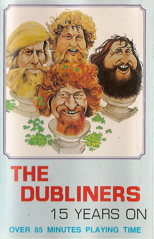 15 Years On by The Dubliners (Album; CHC 1025): Reviews, Ratings ...