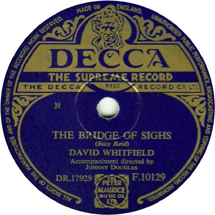 The Bridge of Sighs / I'm the King of Broken Hearts by David Whitfield ...