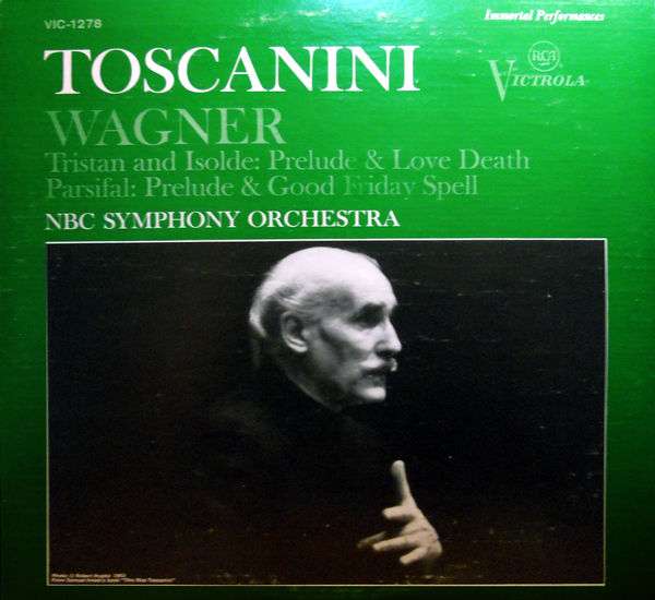 Wagner by NBC Symphony Orchestra / Arturo Toscanini (Compilation ...
