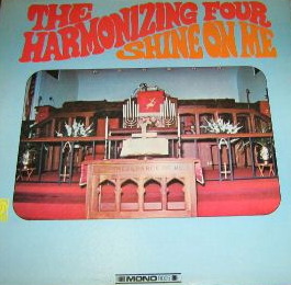Shine On Me by The Harmonizing Four (Album, Gospel): Reviews, Ratings ...