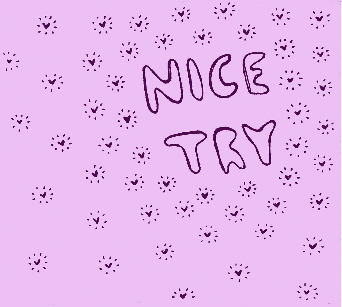 Nice Try by Nice Try (Album; Federación de Universos Pop): Reviews ...