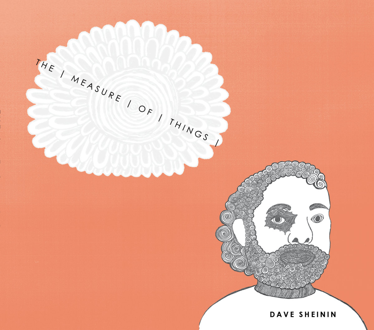 The Measure of Things by Dave Sheinin (Album, Singer-Songwriter ...