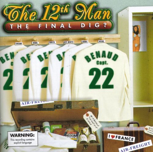 The Final Dig? by The 12th Man (Album, Comedy): Reviews, Ratings ...