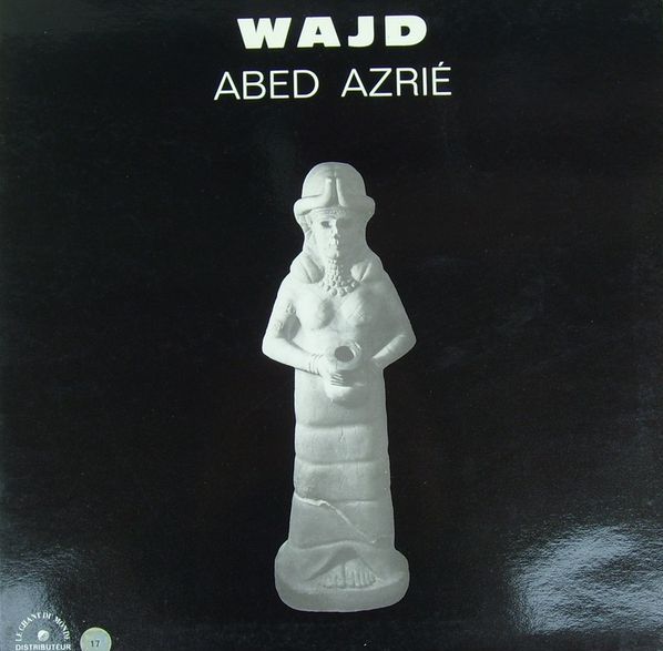Wajd by Abed Azrié (Album): Reviews, Ratings, Credits, Song list - Rate ...