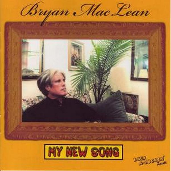 My New Song by Bryan MacLean (Album): Reviews, Ratings, Credits, Song ...