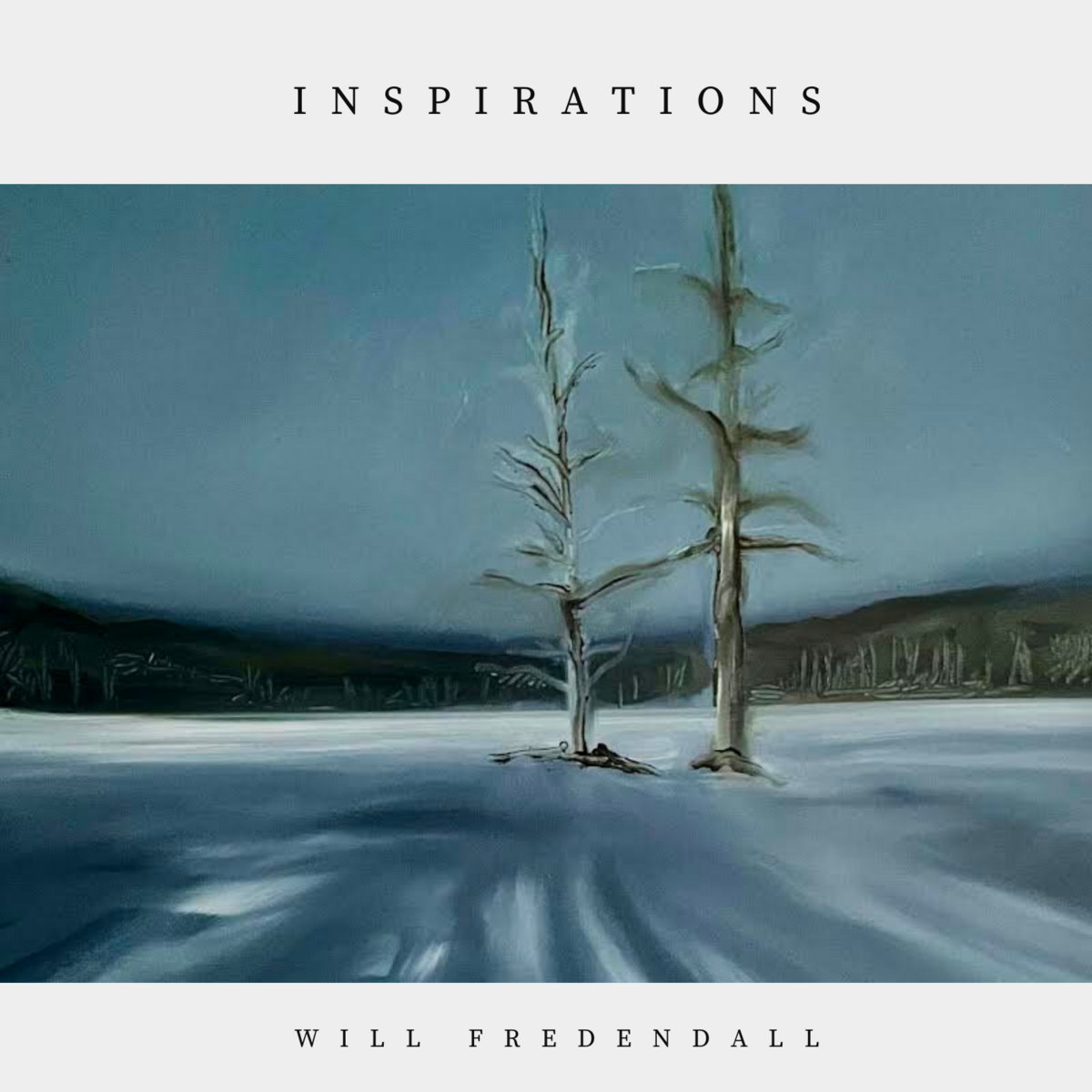 Inspirations by Will Fredendall (Album, Free Improvisation): Reviews ...
