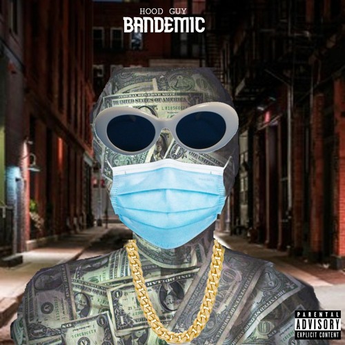 Bandemic by Hood Guy (Mixtape, Comedy Rap): Reviews, Ratings, Credits ...