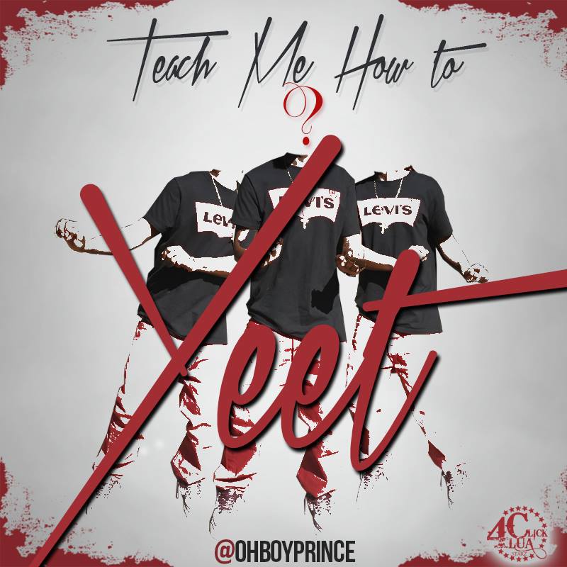 Teach Me How to Yeet by Ohboyprince (Single, Plugg): Reviews, Ratings ...