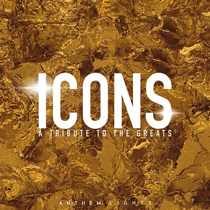 Icons by Anthem Lights (Album): Reviews, Ratings, Credits, Song list ...