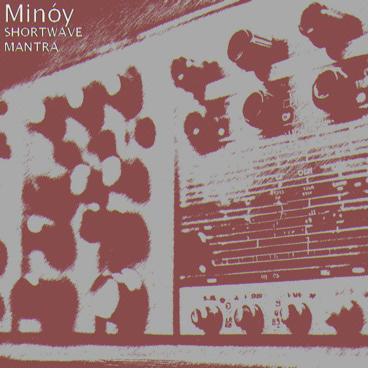 Shortwave Mantra by Minóy (Album): Reviews, Ratings, Credits, Song list ...