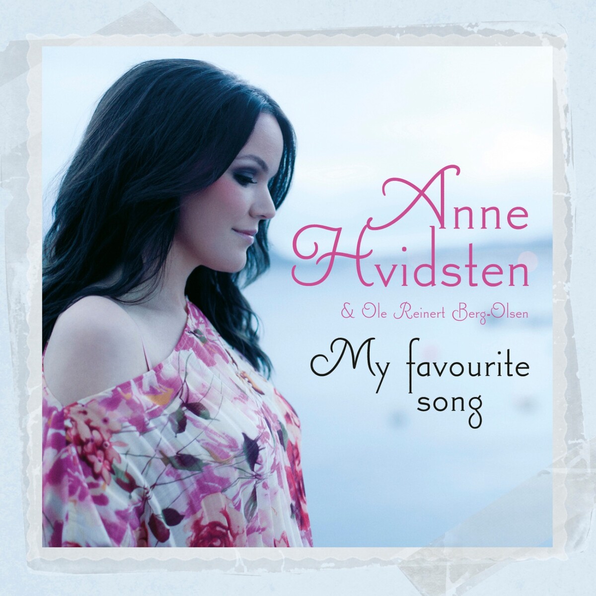 My Favourite Song by Anne Hvidsten & Ole Reinert Berg-Olsen (Single): Reviews, Ratings, Credits ...
