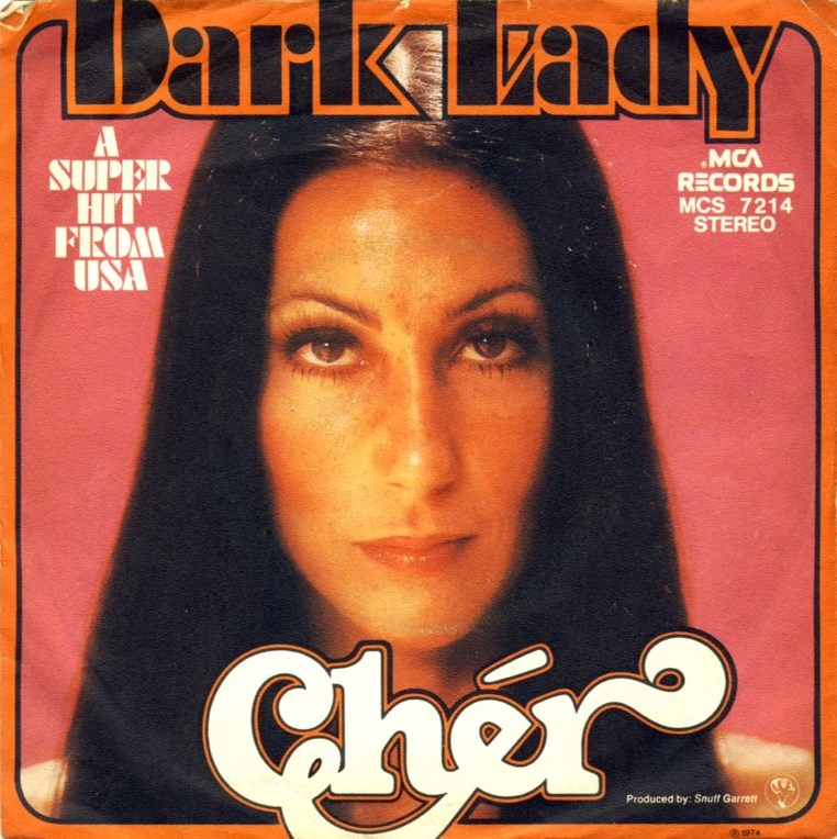 Dark Lady / Two People Clinging to a Thread by Chér (Single; MCA; MCS ...
