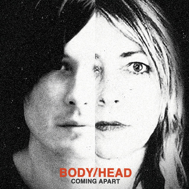 Coming Apart (Album Sampler) by Body/Head (Additional release): Reviews ...
