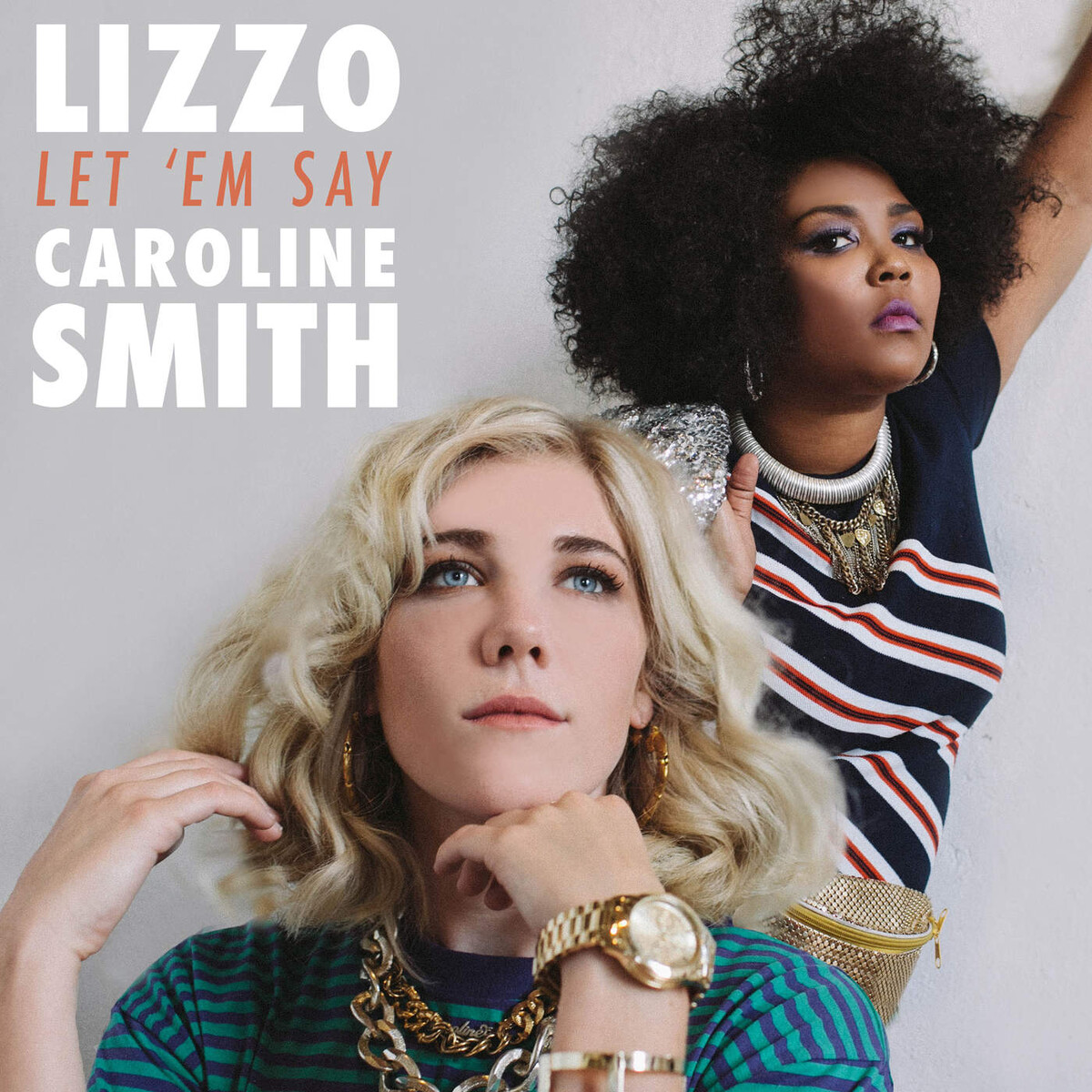 Let 'Em Say by Lizzo & Your Smith (Single): Reviews, Ratings, Credits ...