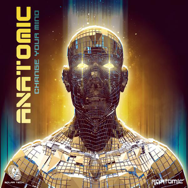 Change Your Mind by Anatomic (Single, Full-On Psytrance): Reviews, Ratings, Credits, Song list ...